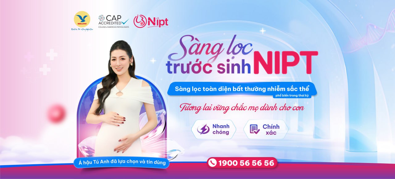 Xét nghiệm NIPT bao nhiêu tiền? Cập nhật bảng giá chi tiết tại MEDLATEC
